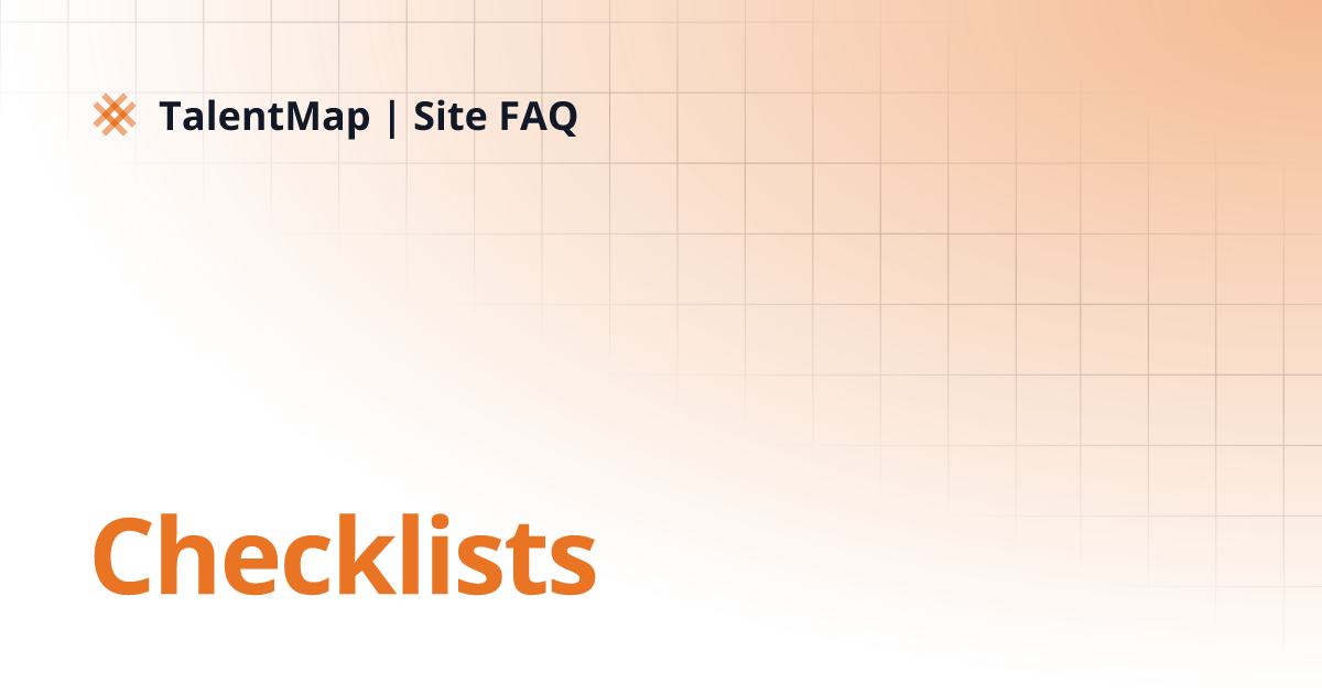 Checklists | TalentMap | Site FAQ